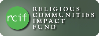 Who We Are - RCIF - Religious Communities Impact Fund